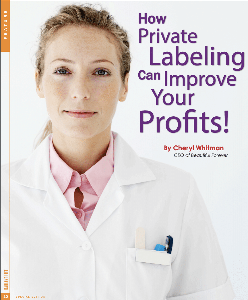 How Private Labeling Can Improve Your Profits! - Beautiful Forever
